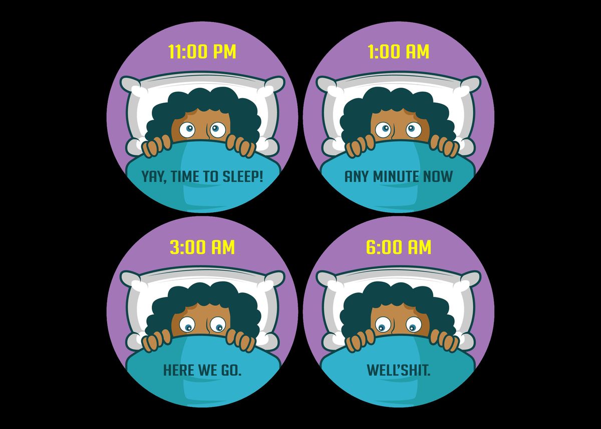 'Insomnia Funny Insomniac G' Poster, picture, metal print, paint by ...