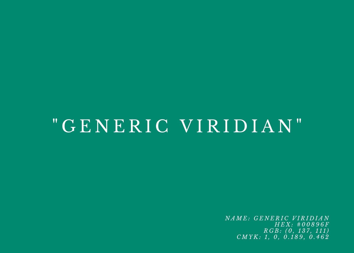 'Generic Viridian' Poster, picture, metal print, paint by BLVCK BLEACH ...