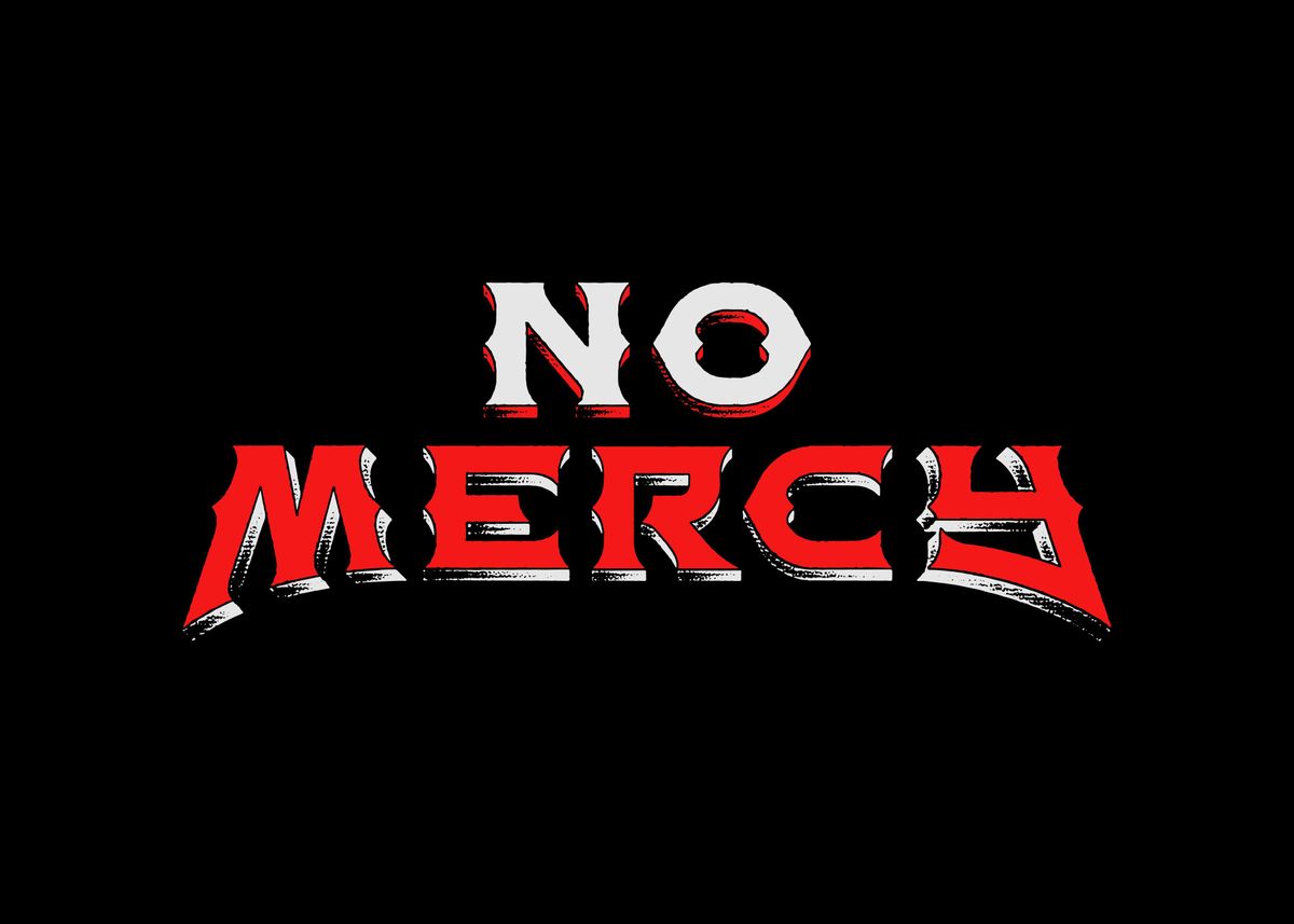 'No Mercy Retro Quote ' Poster by funk punk | Displate