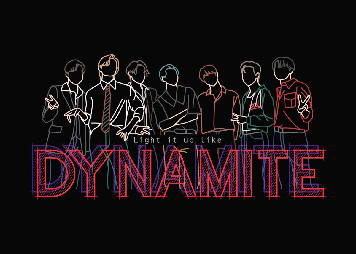 'Light it up like dynamite' Poster, picture, metal print, paint by ...