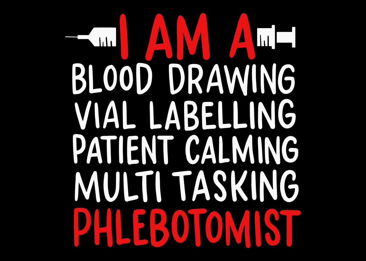 'Phlebotomist Laboratory' Poster, picture, metal print, paint by ...