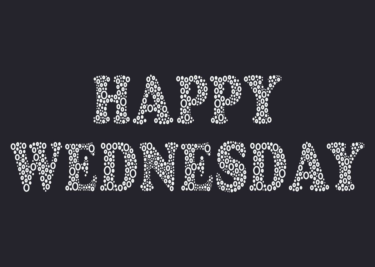 'Happy Wednesday' Poster, picture, metal print, paint by Hanabi Studio | Displate
