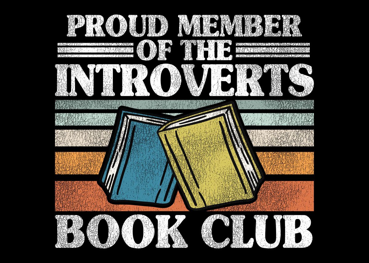 'Introvert Book Club Funny' Poster, picture, metal print, paint by ...