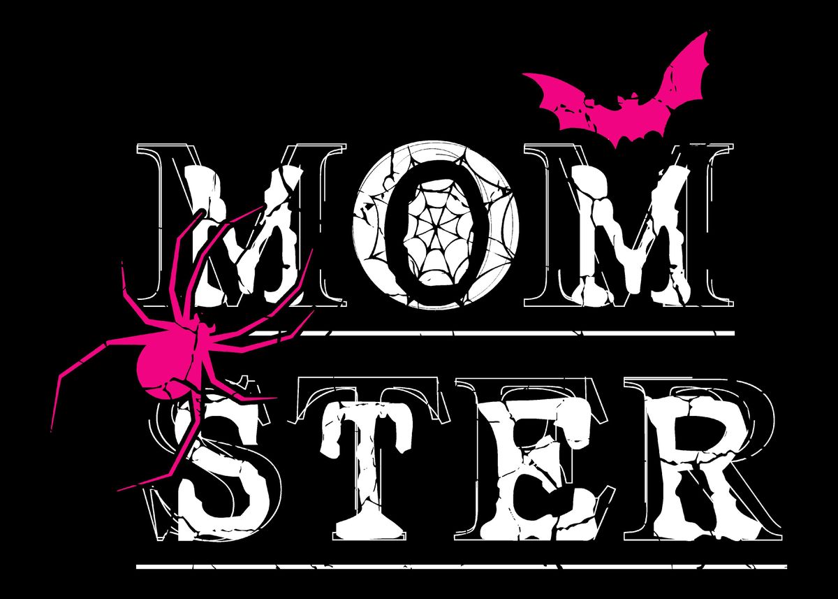 'Momster Mommy Monster Gift' Poster, picture, metal print, paint by ...