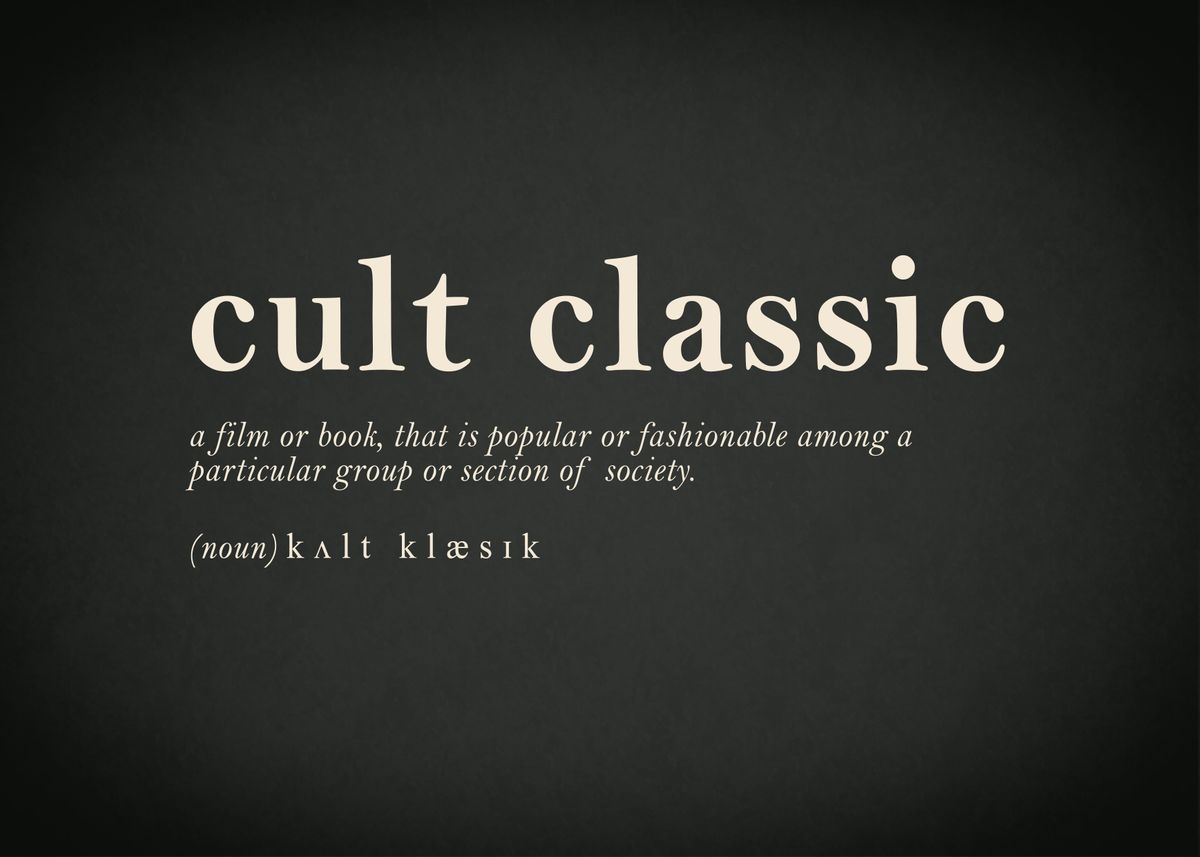 'Cult Classic' Poster, picture, metal print, paint by RogueDesign ...