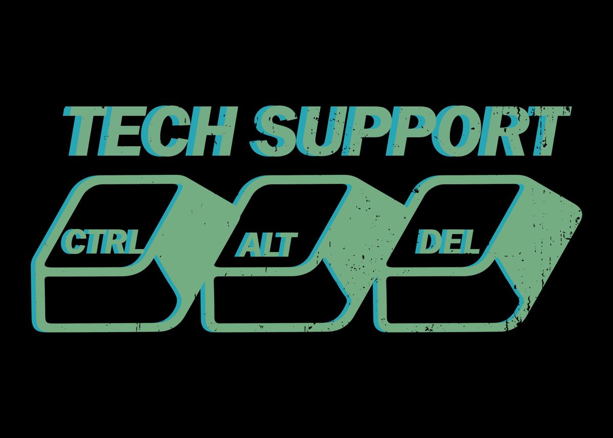 'Tech Support' Poster, picture, metal print, paint by CrazySquirrel ...