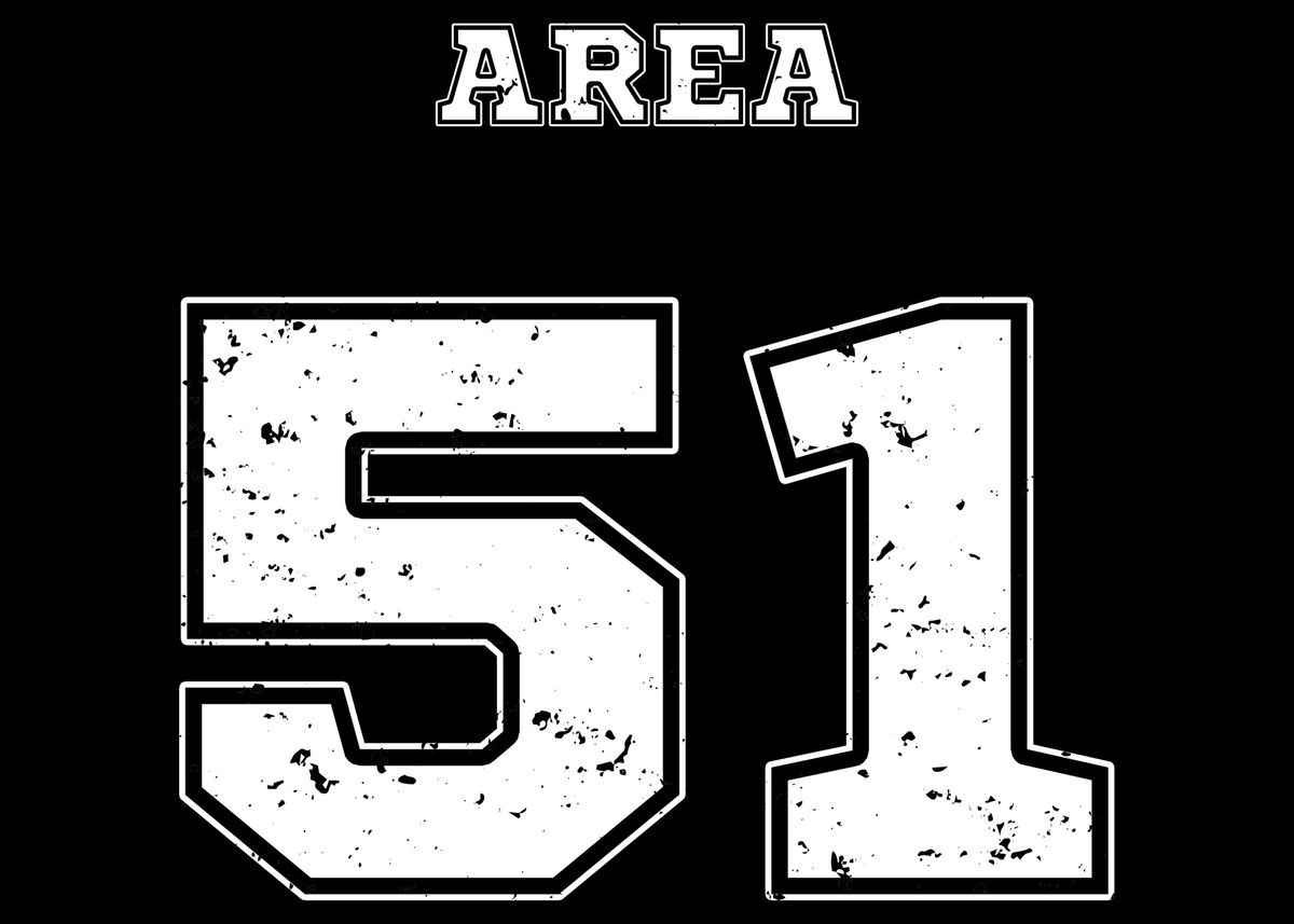 'AREA 51 Alien saucer ufo e' Poster by OfCADesign | Displate