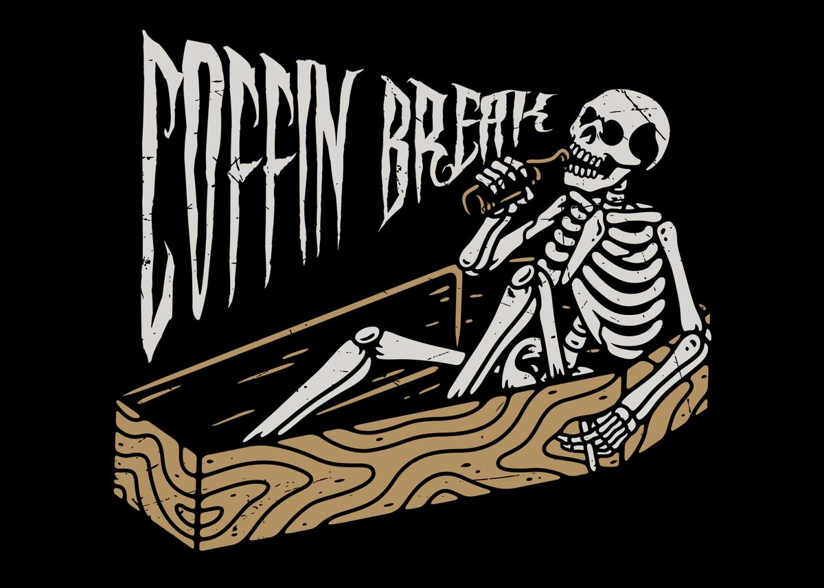 'Coffin Break' Poster, picture, metal print, paint by John DonJoe ...