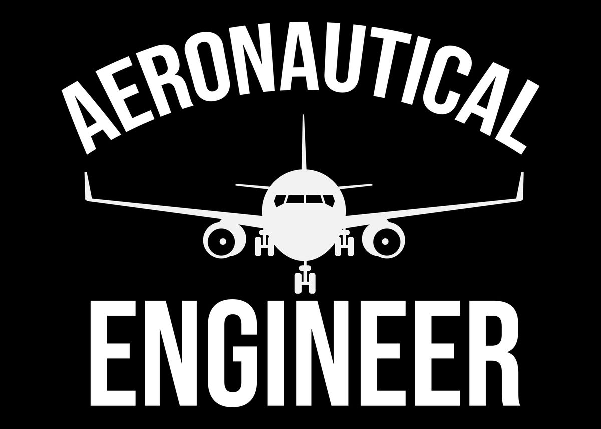 'Aeronautical Engineer Airc' Poster by Patrik | Displate