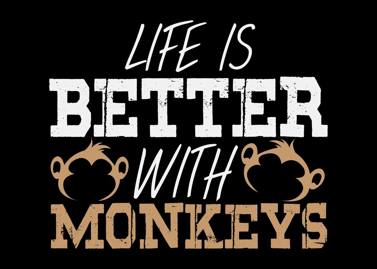 'Monkey Saying Monkeys Pun' Poster, picture, metal print, paint by ...