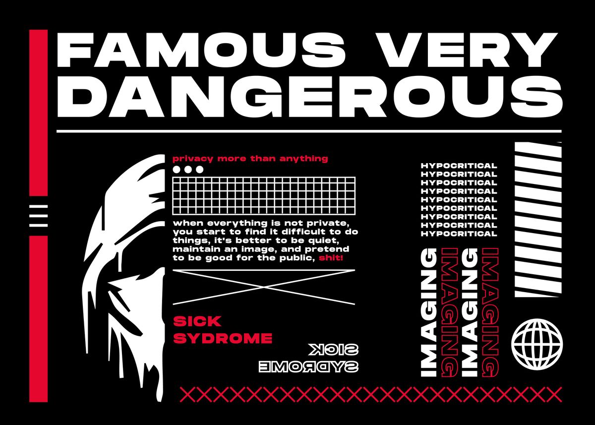 'Famous Very Dangerous' Poster, picture, metal print, paint by black ...