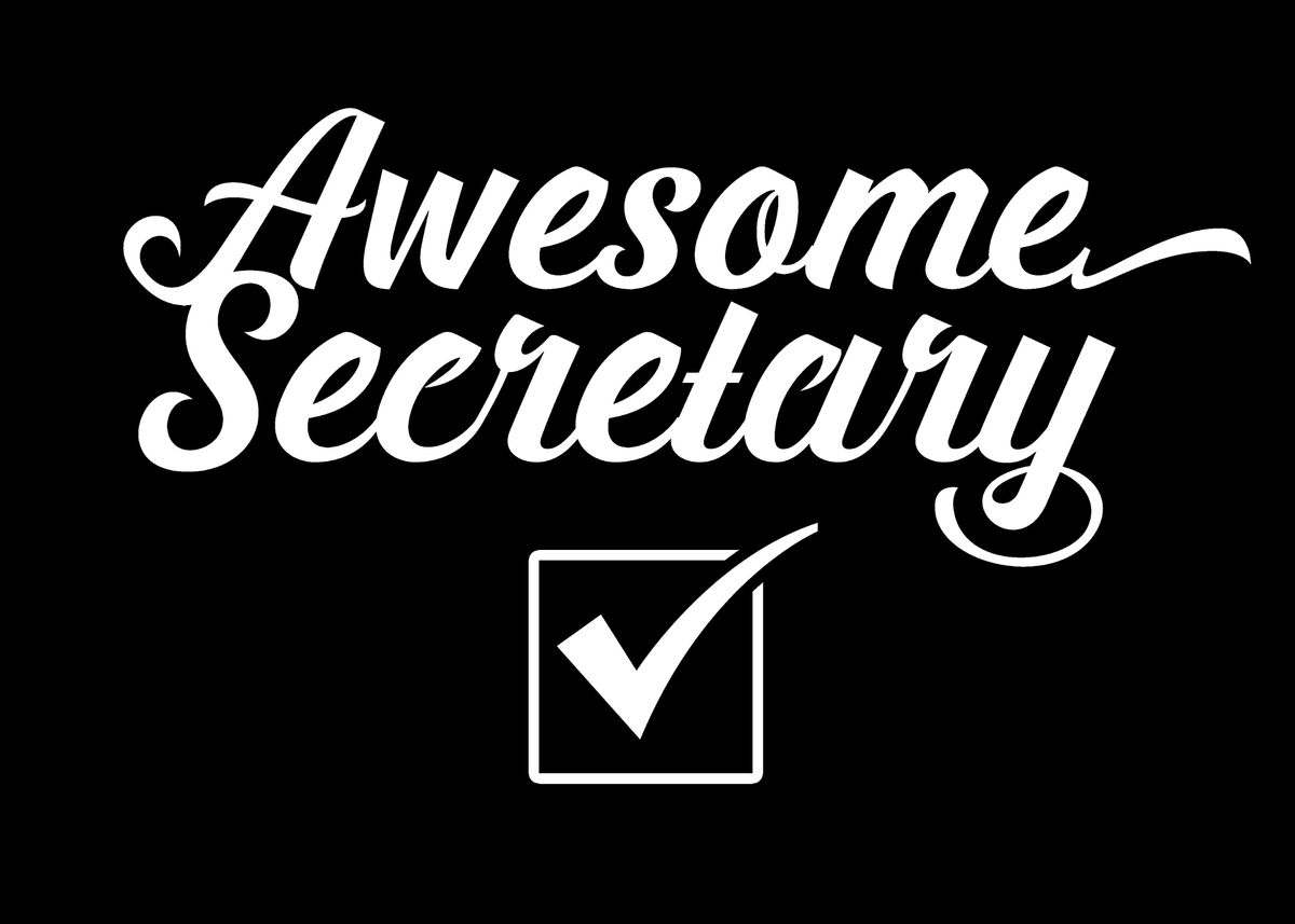 'Awesome Secretary' Poster, picture, metal print, paint by dr3designs ...