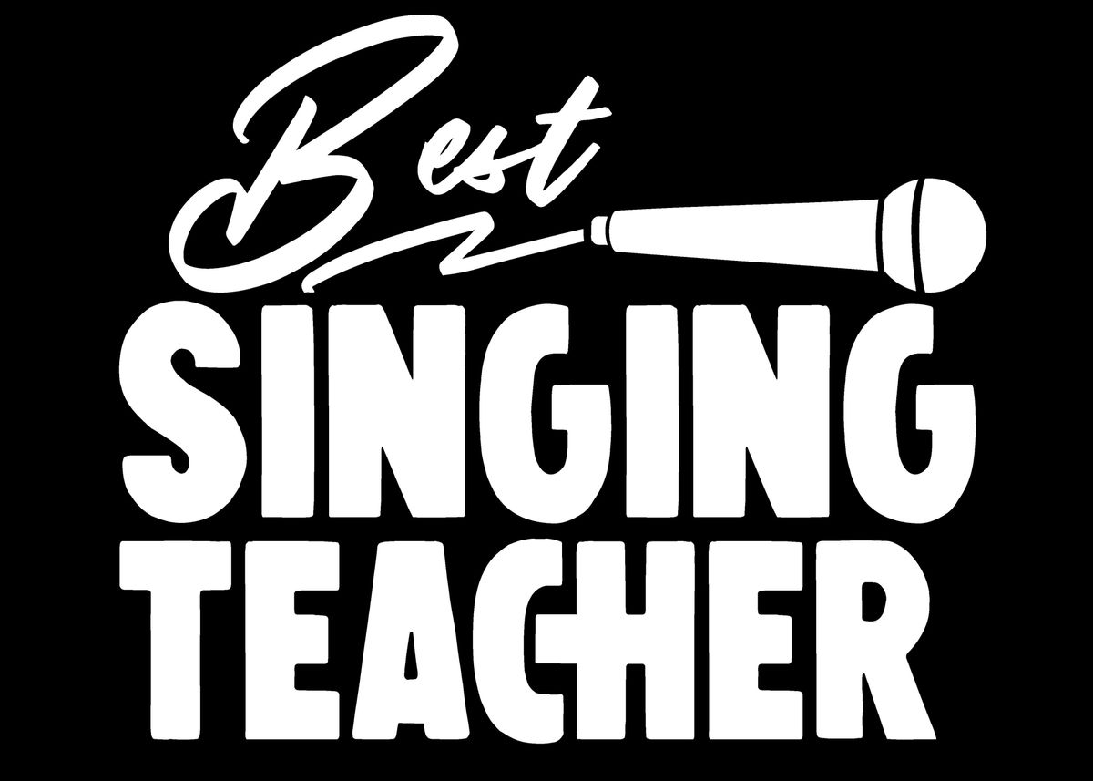 'Best Singing Teacher' Poster, picture, metal print, paint by ...