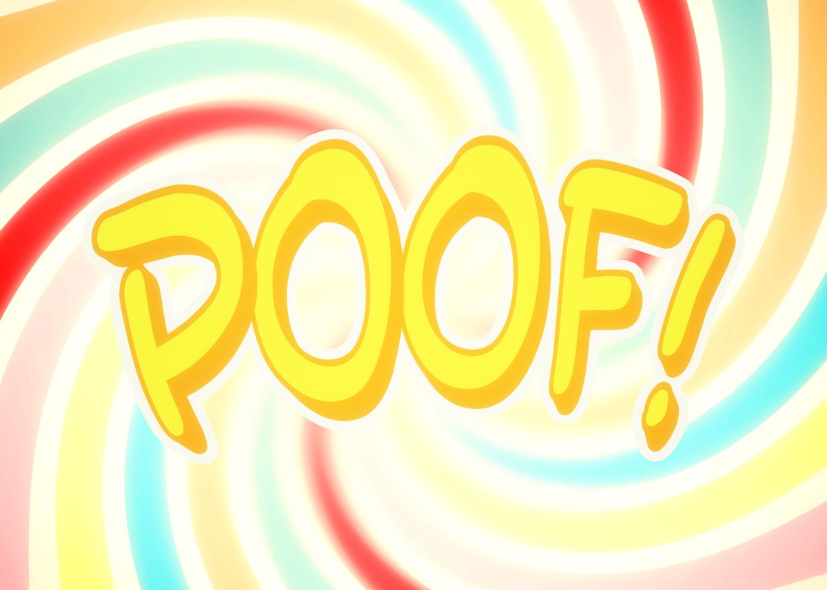 'Poof sixties text message ' Poster, picture, metal print, paint by ...