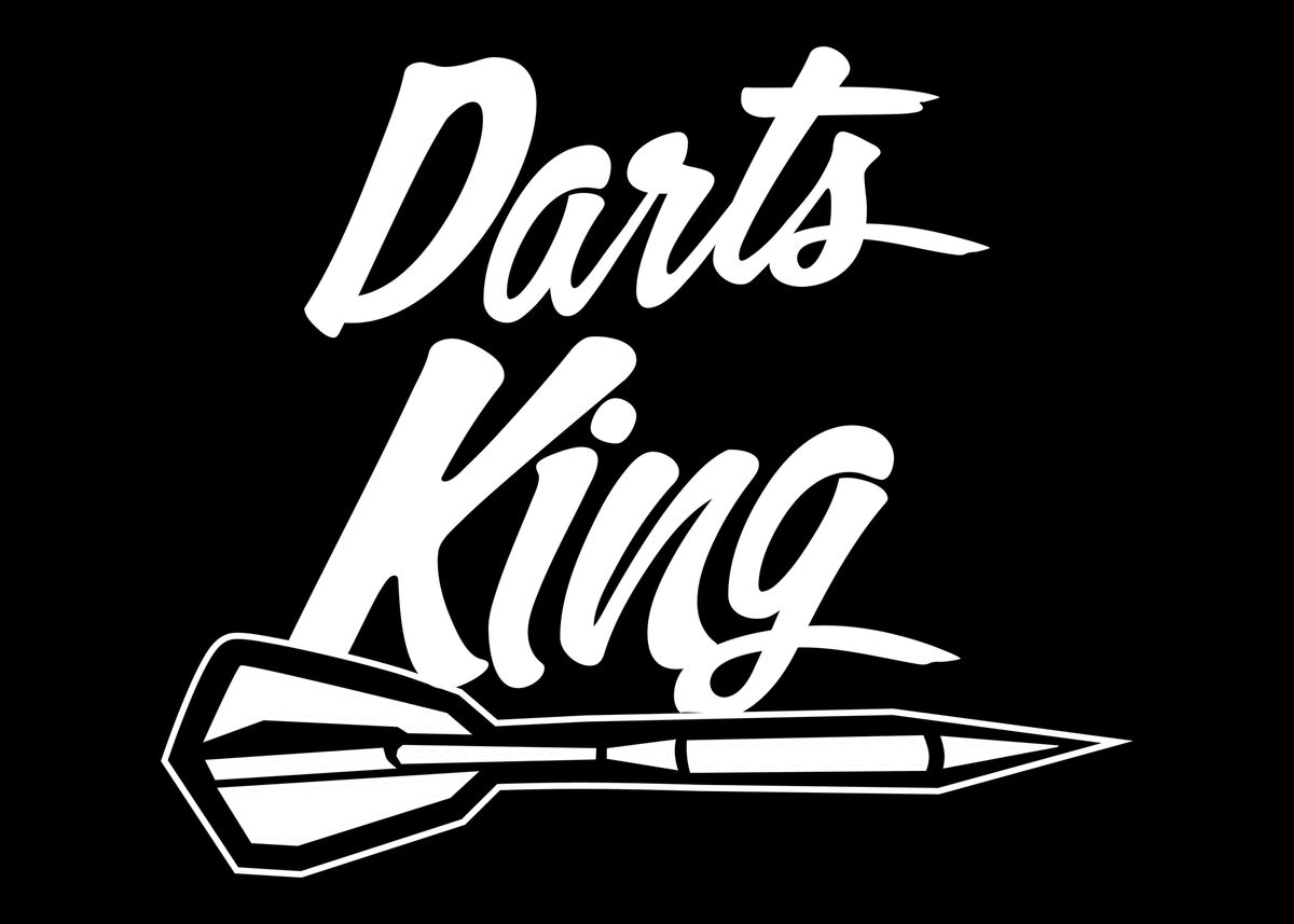 'Darts King Darts League Da' Poster, picture, metal print, paint by ...