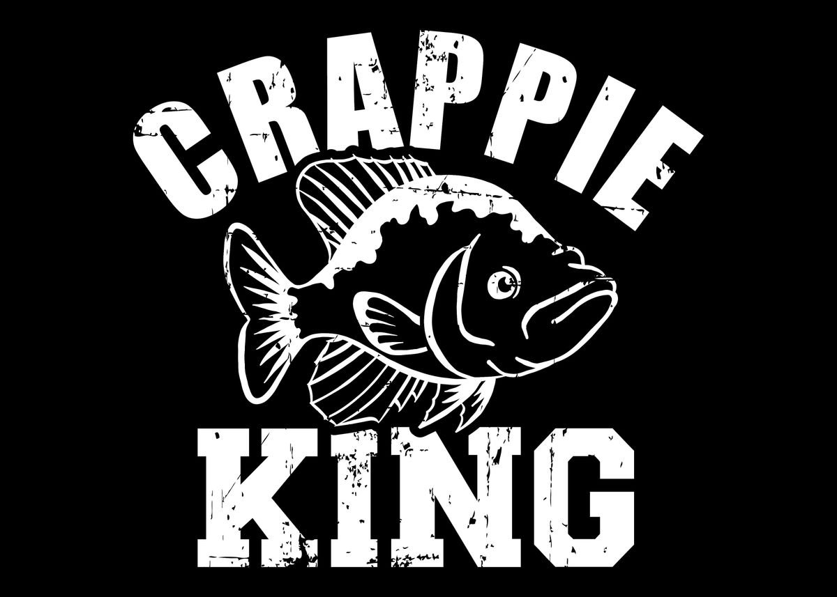 'Crappie king' Poster, picture, metal print, paint by Designzz | Displate