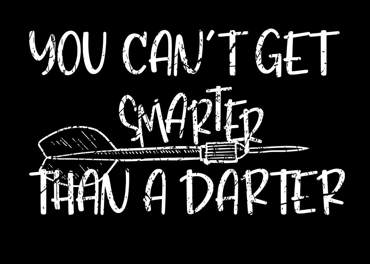 'Cool Darts Quote Wall Art' Poster by KalliDesignShop | Displate