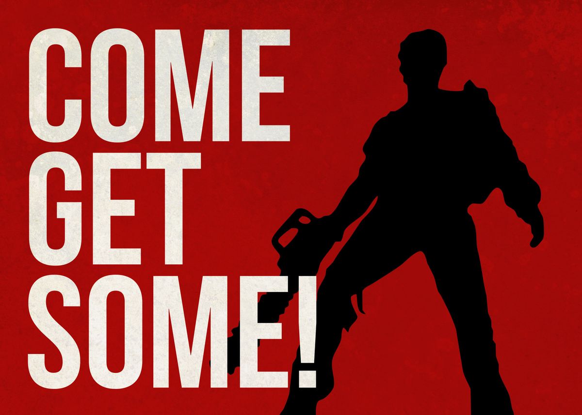 'Evil Dead movie quote' Poster, picture, metal print, paint by StuStu ...