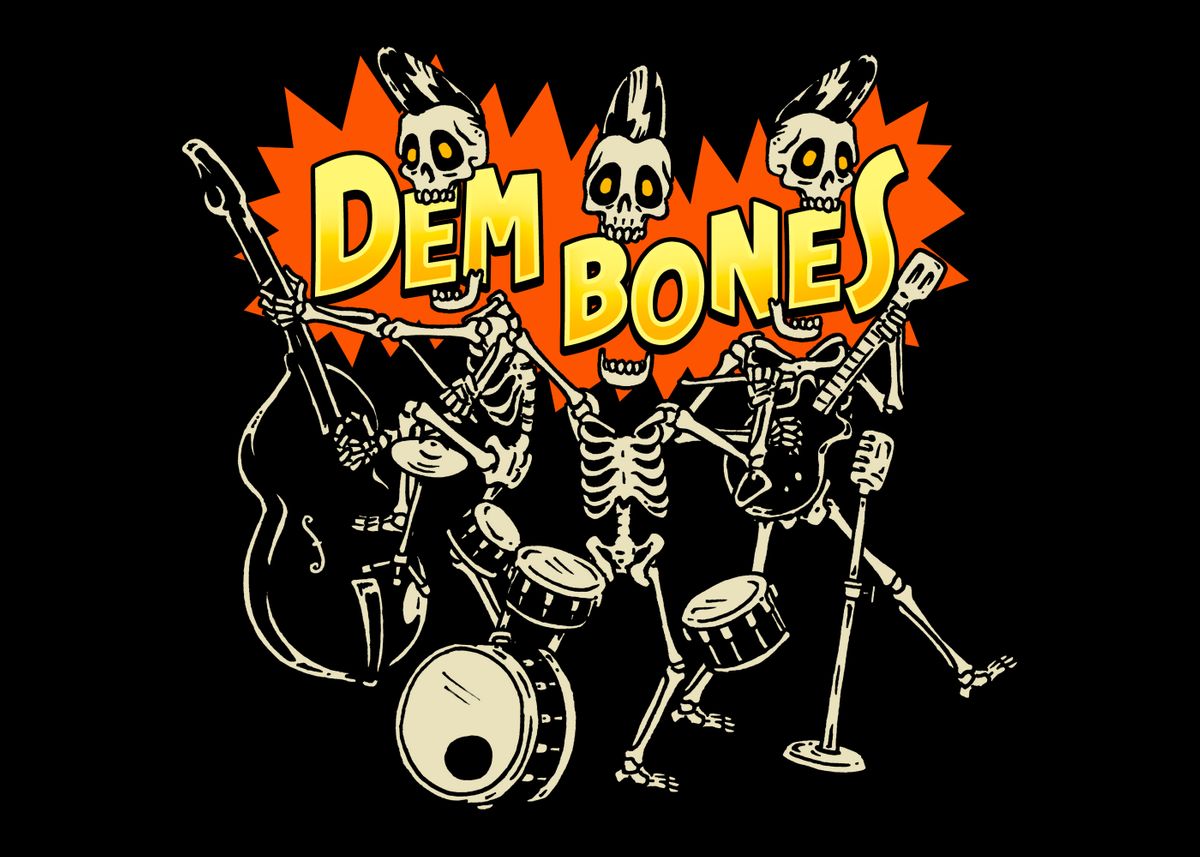 'Dem Bones Band' Poster by Monsters and Martians | Displate
