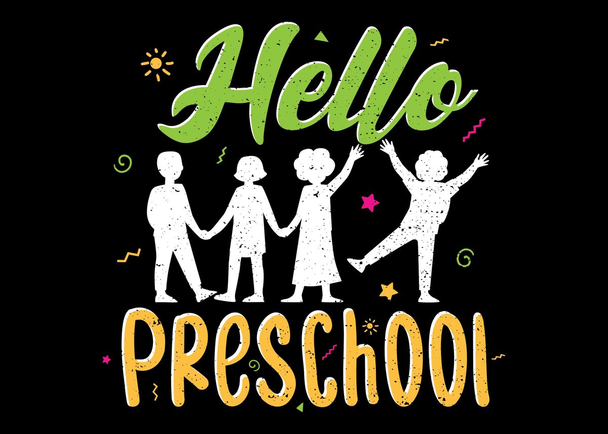 'Hello Preschool' Poster, picture, metal print, paint by DesignsByJnk5 ...