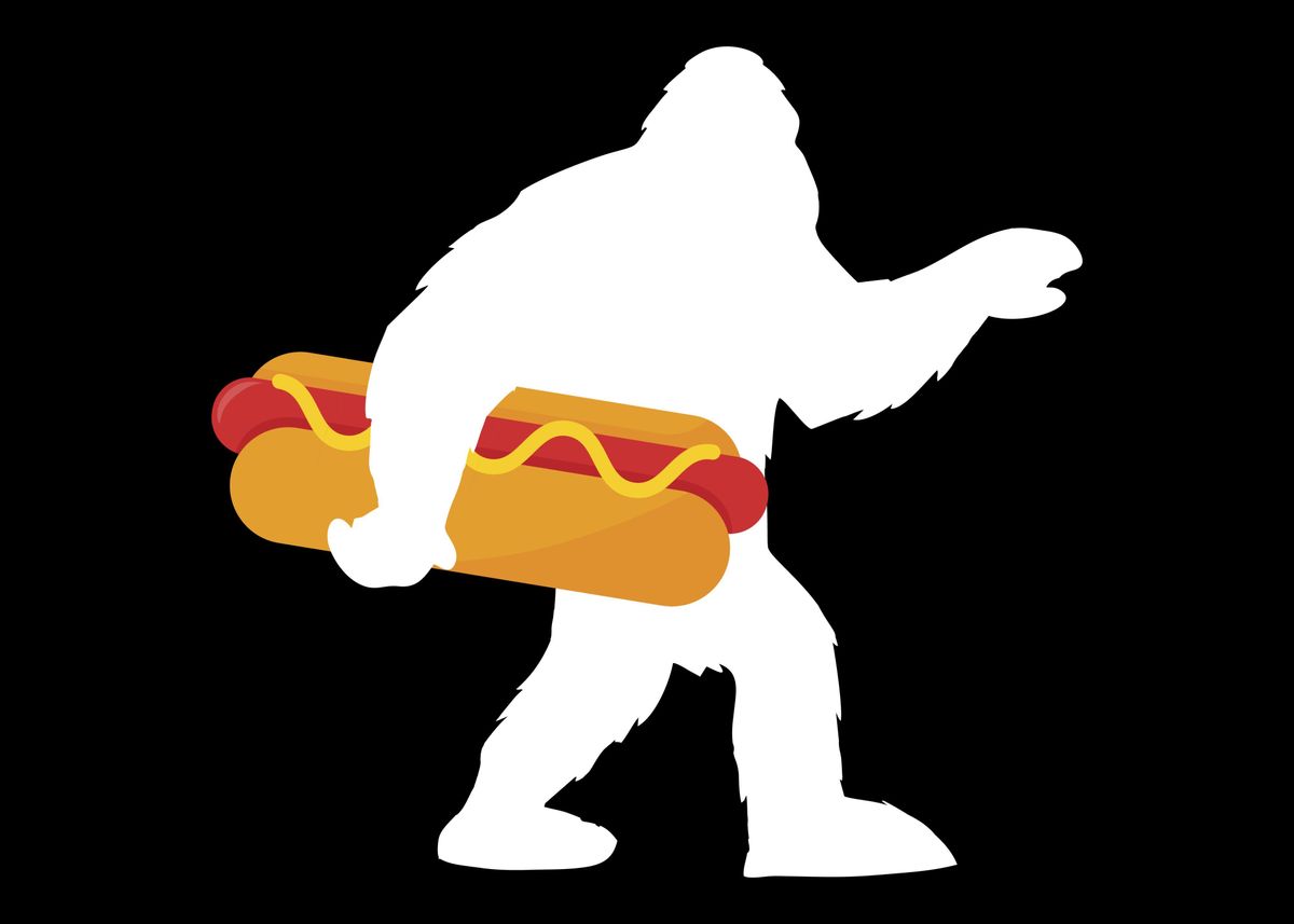 'Hot Dog Bigfoot Hot Dog Ke' Poster by Patrik | Displate
