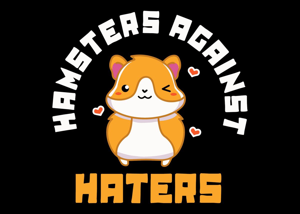 'Hamster' Poster by CrazySquirrel | Displate
