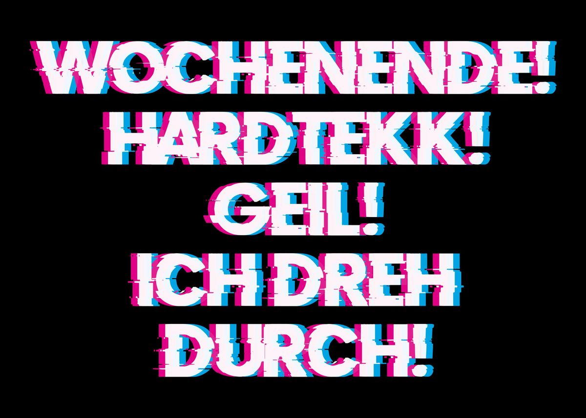 'Hardtekk German Techno' Poster, picture, metal print, paint by ...