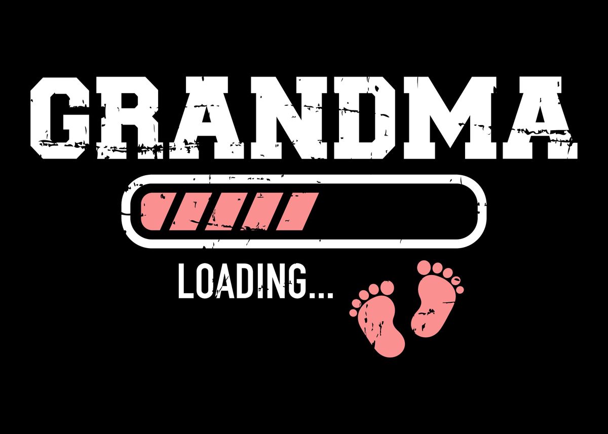 'Grandma loading baby feet' Poster by Designzz | Displate
