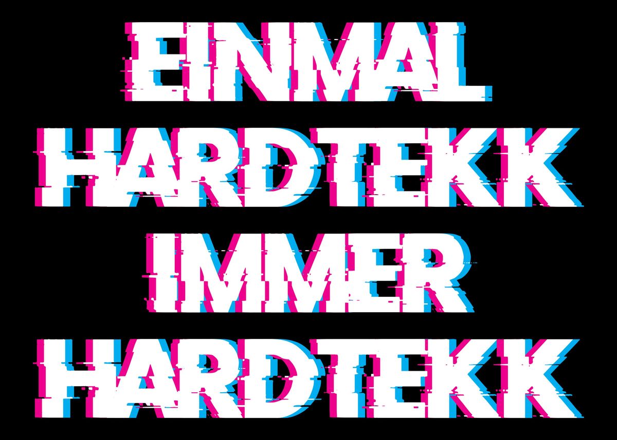 'Hardtekk German Techno' Poster, picture, metal print, paint by ...
