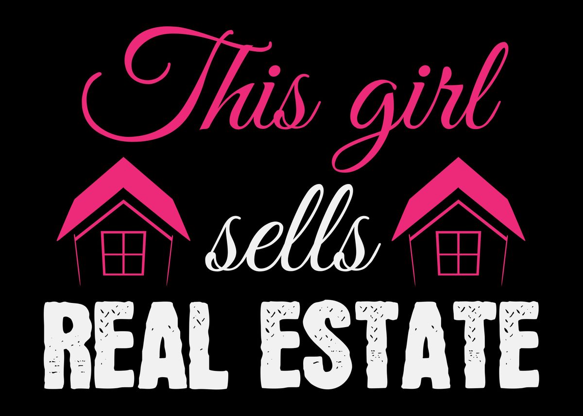 'Realtor Girl Real Estate' Poster by DesignatedDesigner | Displate