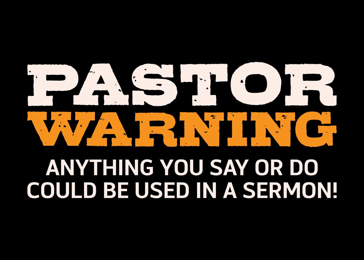 'Pastor Warning Anything Yo' Poster, picture, metal print, paint by ...