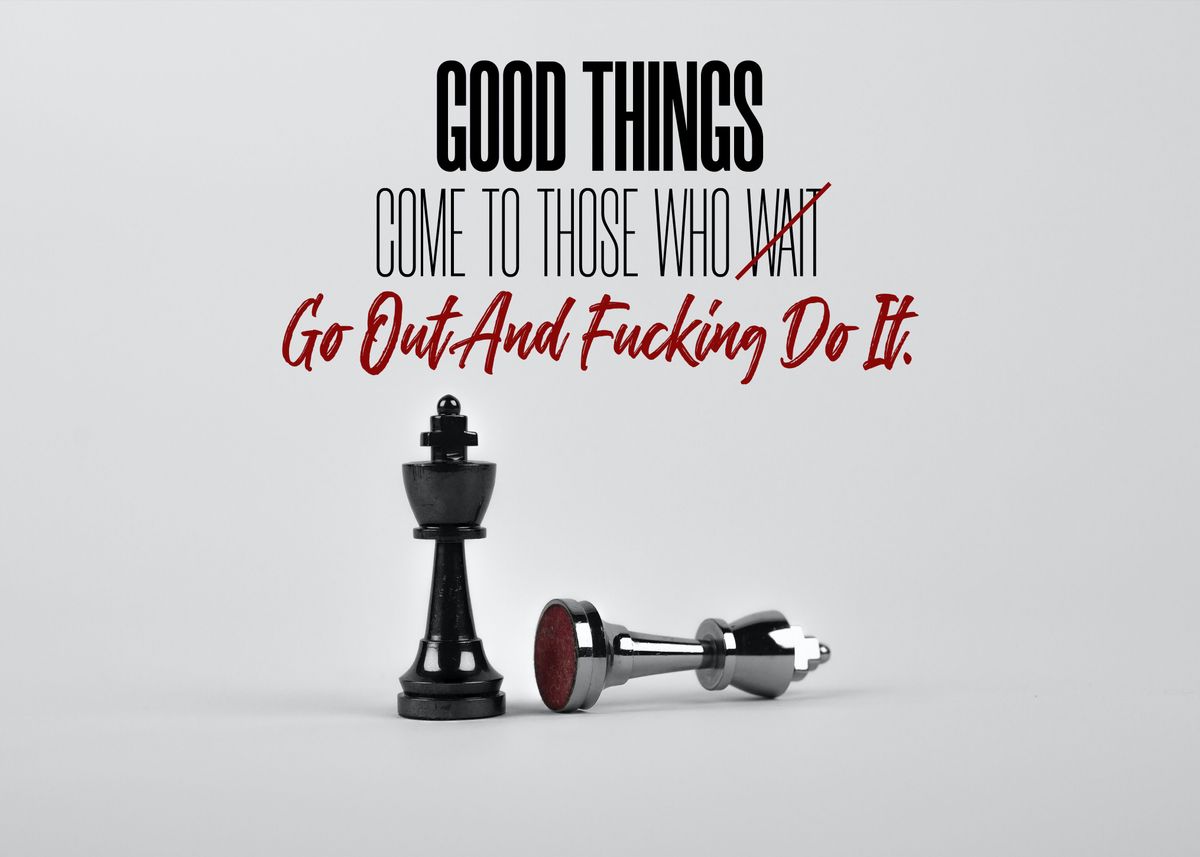 'Go Out and Do It' Poster, picture, metal print, paint by Conceptual ...