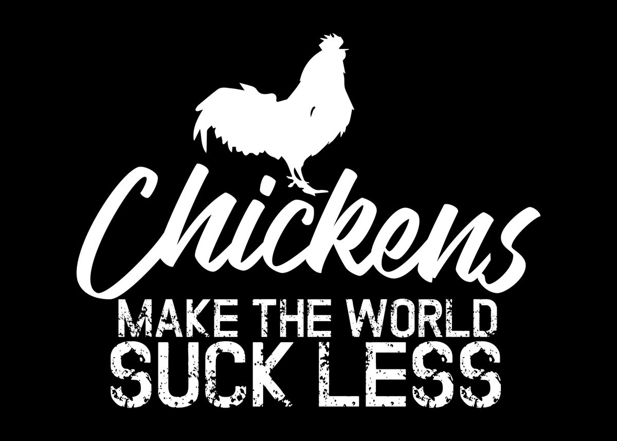 'Chickens Joke Chicken' Poster by DesignatedDesigner | Displate