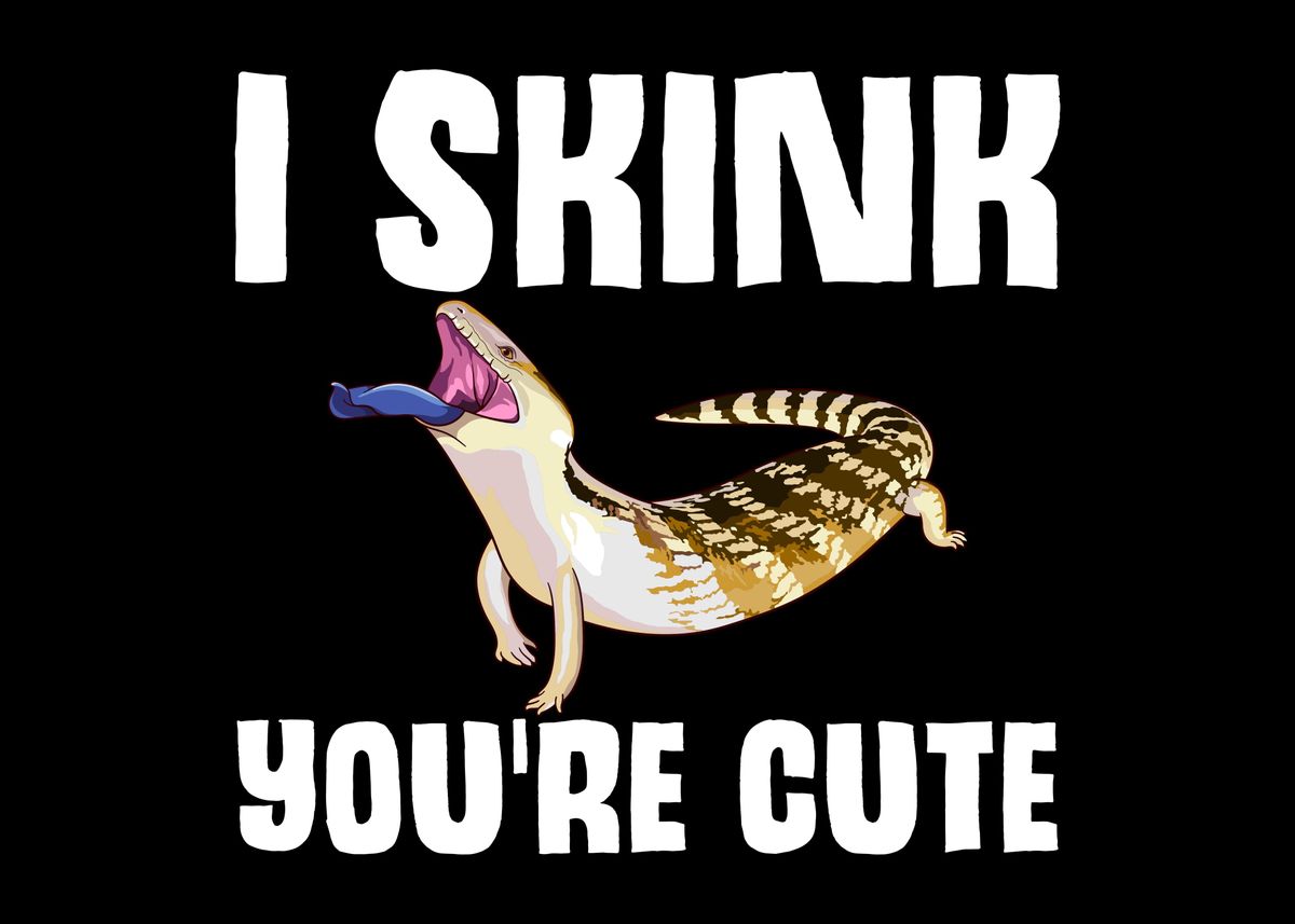 'BlueTongued Skink Joke' Poster, picture, metal print, paint by ...