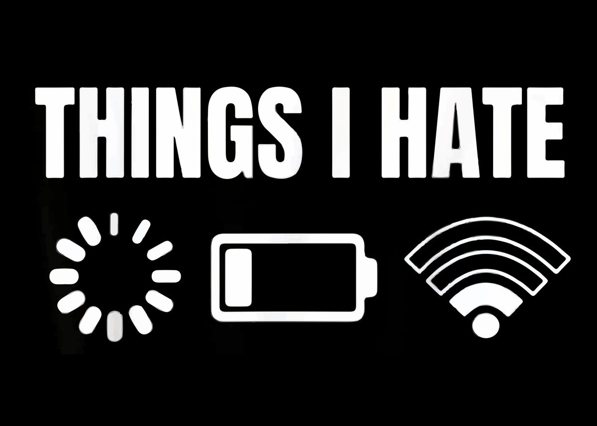 'Things I Hate Computer Gam' Poster, picture, metal print, paint by ...