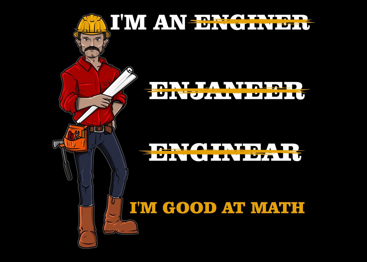'Im Good At Math Engineer ' Poster, picture, metal print, paint by ...