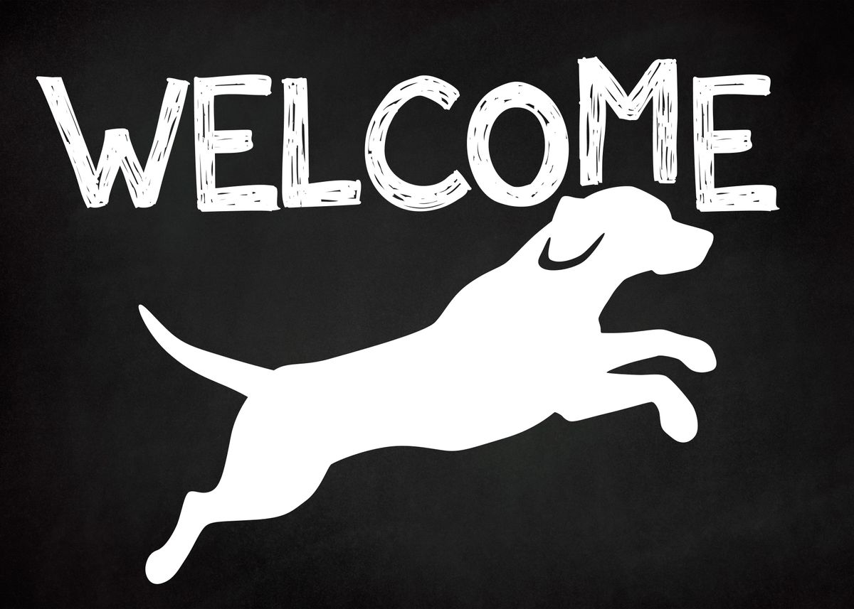 'WELCOME BEAGLE 03' Poster, picture, metal print, paint by Atomic ...