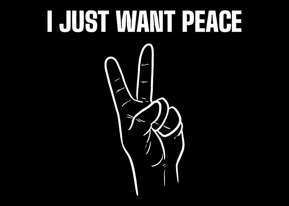 'Just peace Friendly Person' Poster, picture, metal print, paint by ...