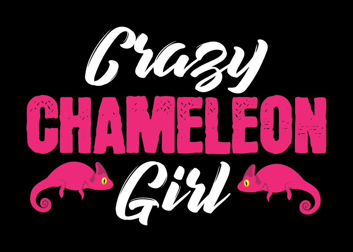 'Chameleon Girl Chameleons' Poster, picture, metal print, paint by ...