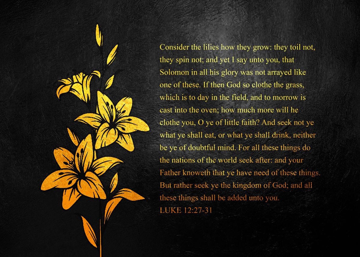 'Luke 12:27-31' Poster by ABConcepts | Displate