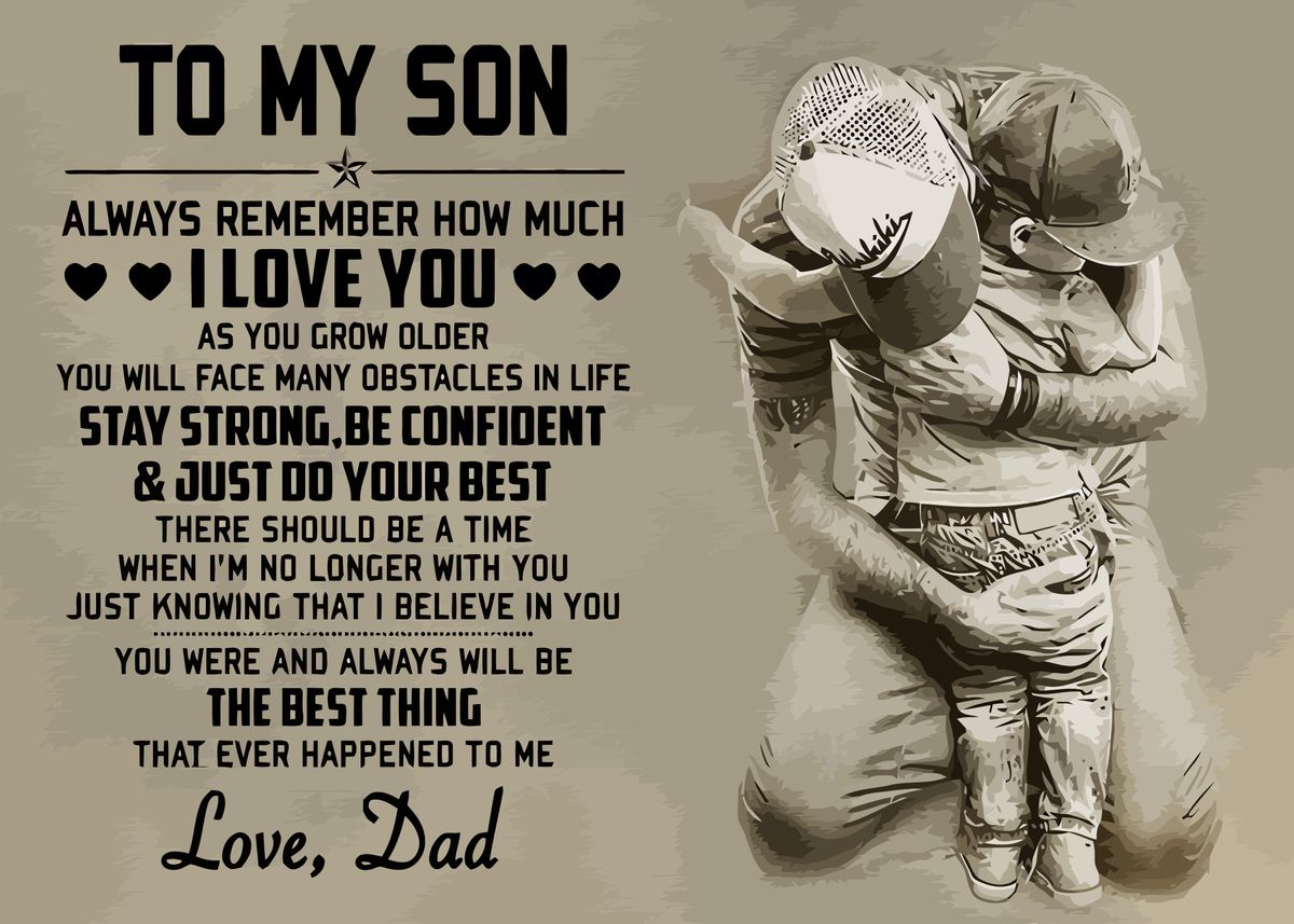 'TO MY SON' Poster, picture, metal print, paint by Poster For Life ...