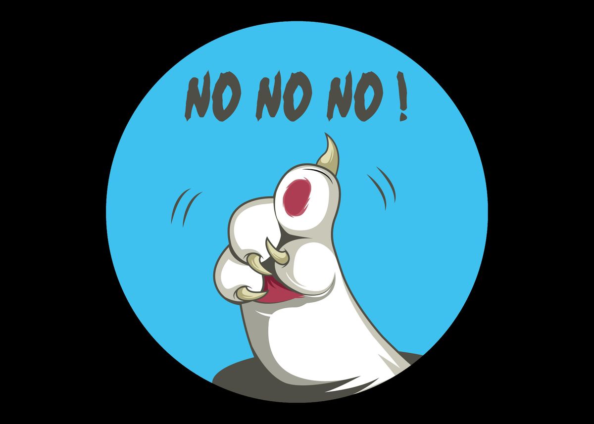 'Cat No No No Animal Owner ' Poster, picture, metal print, paint by ...