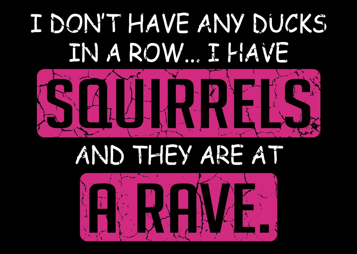 'Squirrels At A Rave Teache' Poster, picture, metal print, paint by ...