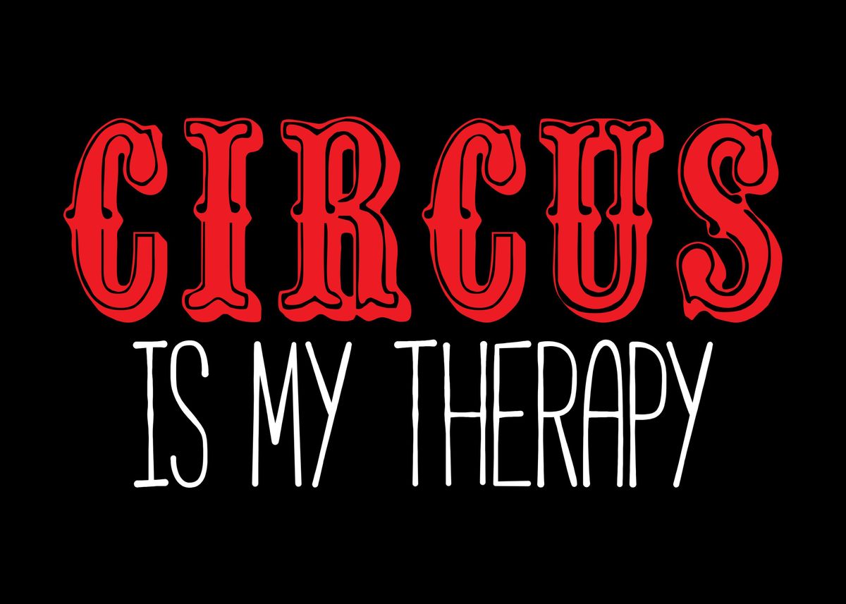 'Circus Joke Saying Acro' Poster, picture, metal print, paint by ...