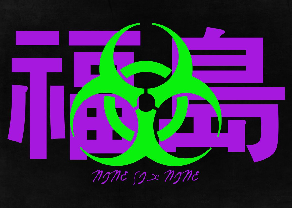 'Fukushima Japan Biohazard' Poster, picture, metal print, paint by John ...