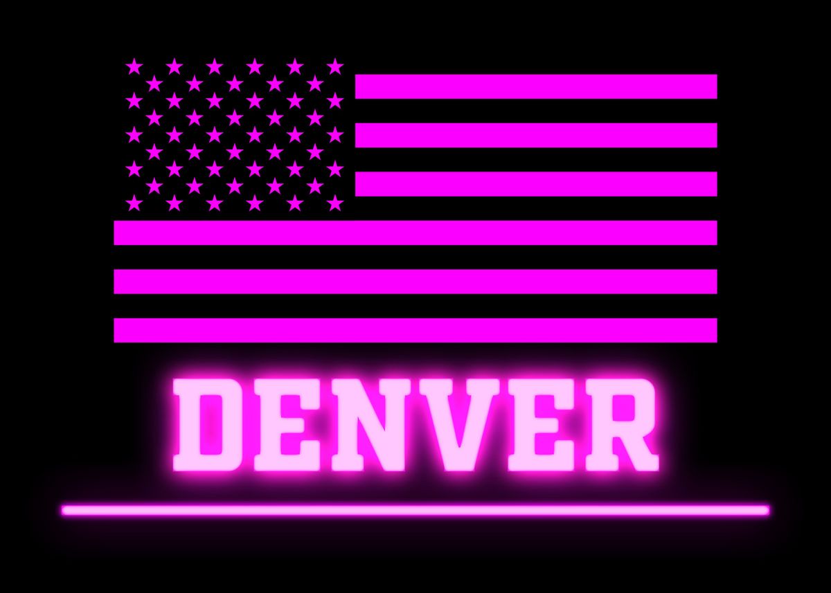 'DENVER NEON USA' Poster, picture, metal print, paint by Atomic Chinook ...