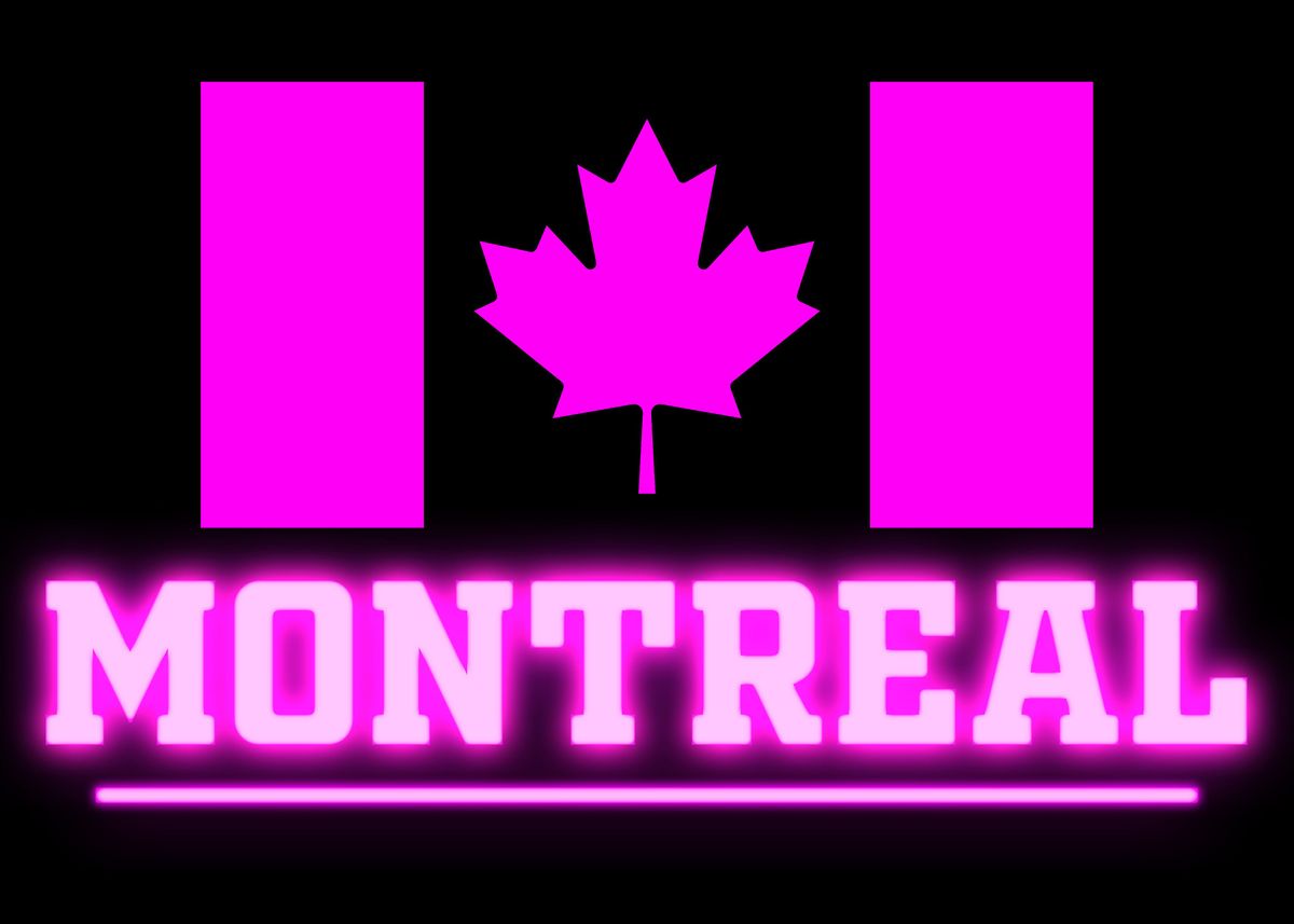 'MONTREAL CANADA NEON' Poster by Atomic Chinook | Displate