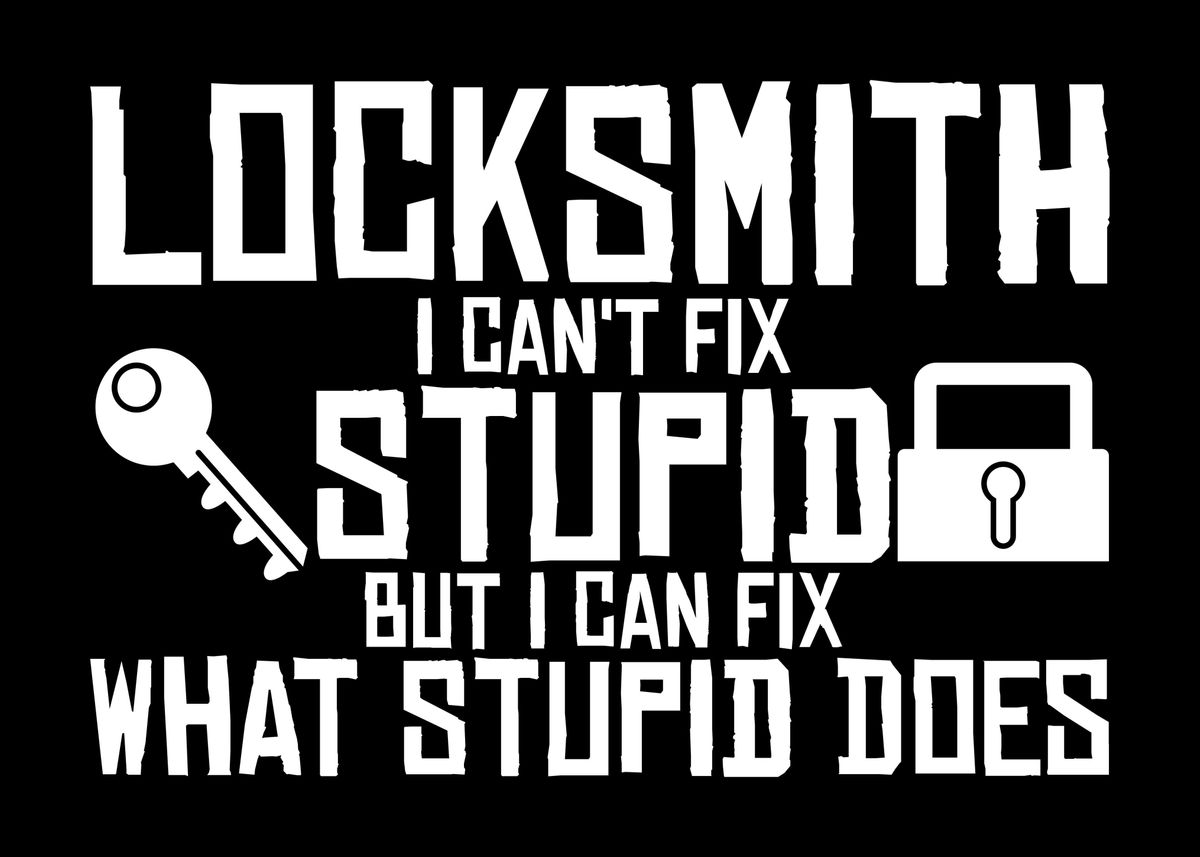 'Locksmith Joke Smith' Poster, picture, metal print, paint by ...