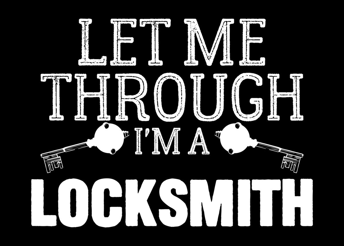 'Locksmith Joke Smith' Poster, picture, metal print, paint by ...