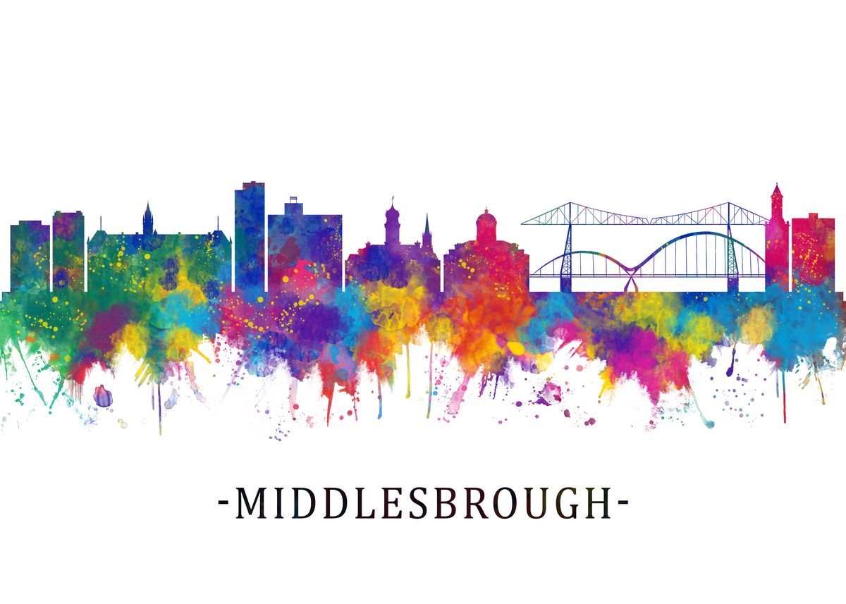 'Middlesbrough England' Poster, picture, metal print, paint by Towseef ...